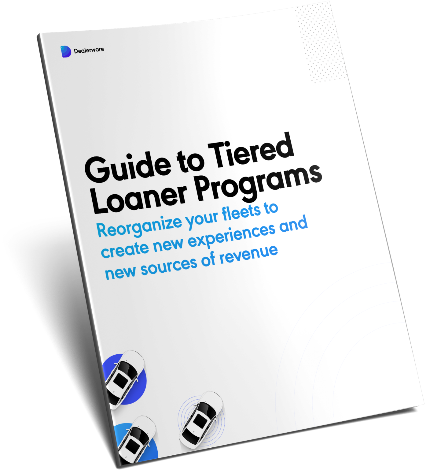 Guide to Tiered Loaner Programs – Dealerware