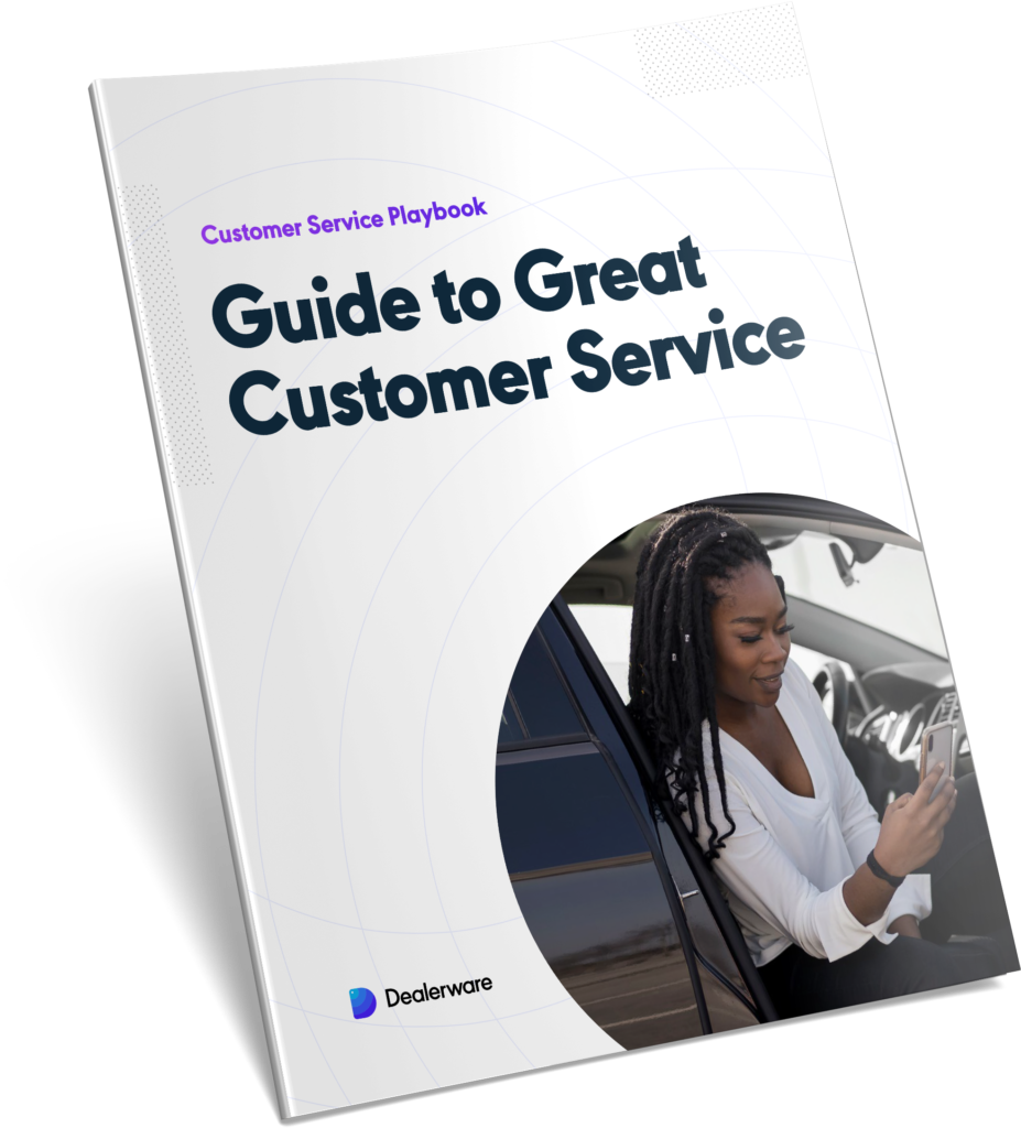 Guide to Great Customer Service – Dealerware